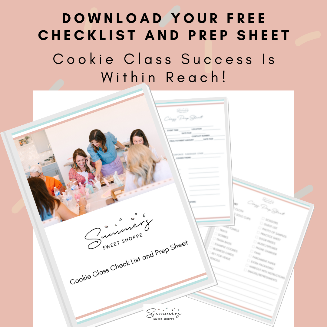 Cookie Class Checklist for Success - Summer's Sweet Shoppe
