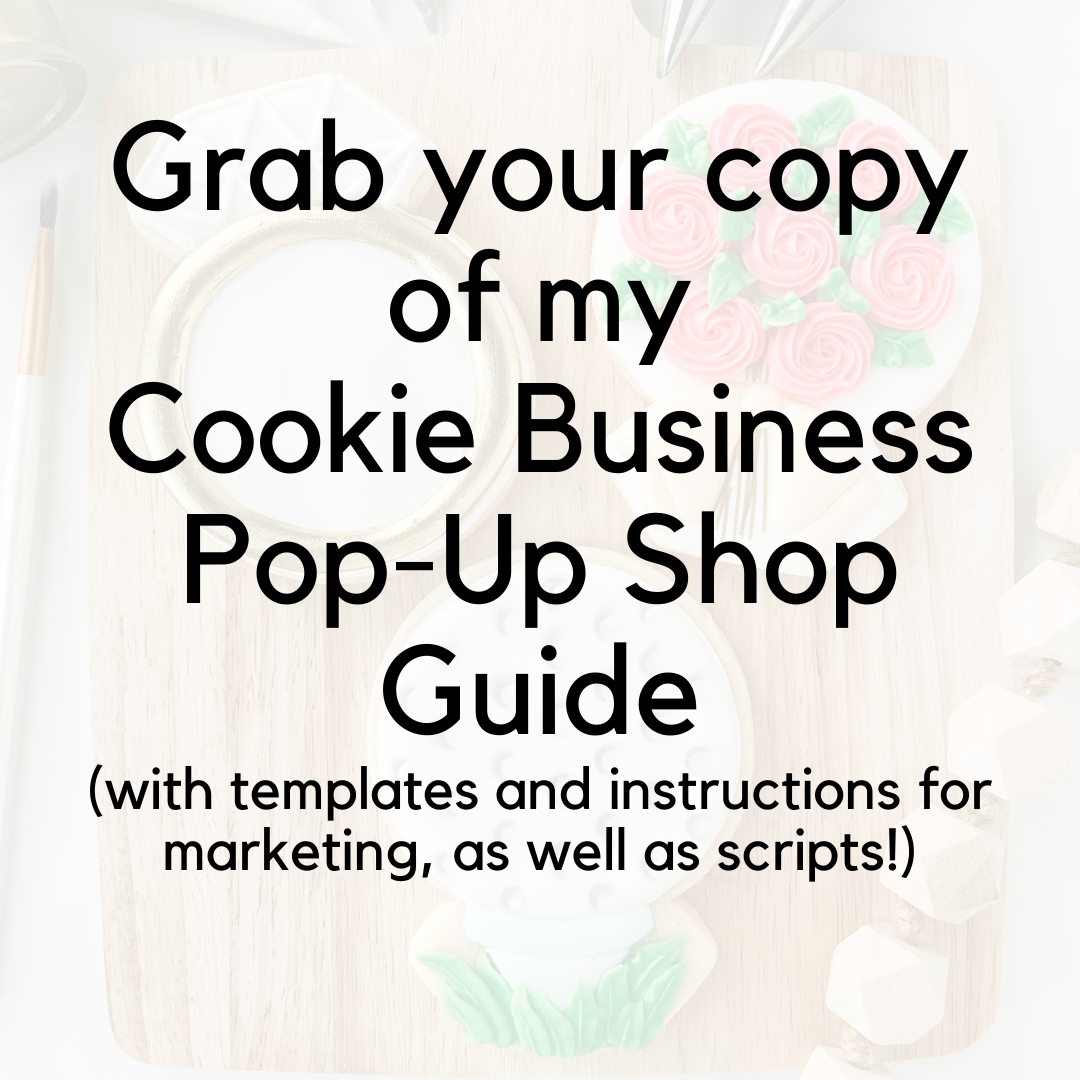 Cookie Business Pop-Up Shop Tips - Summer's Sweet Shoppe