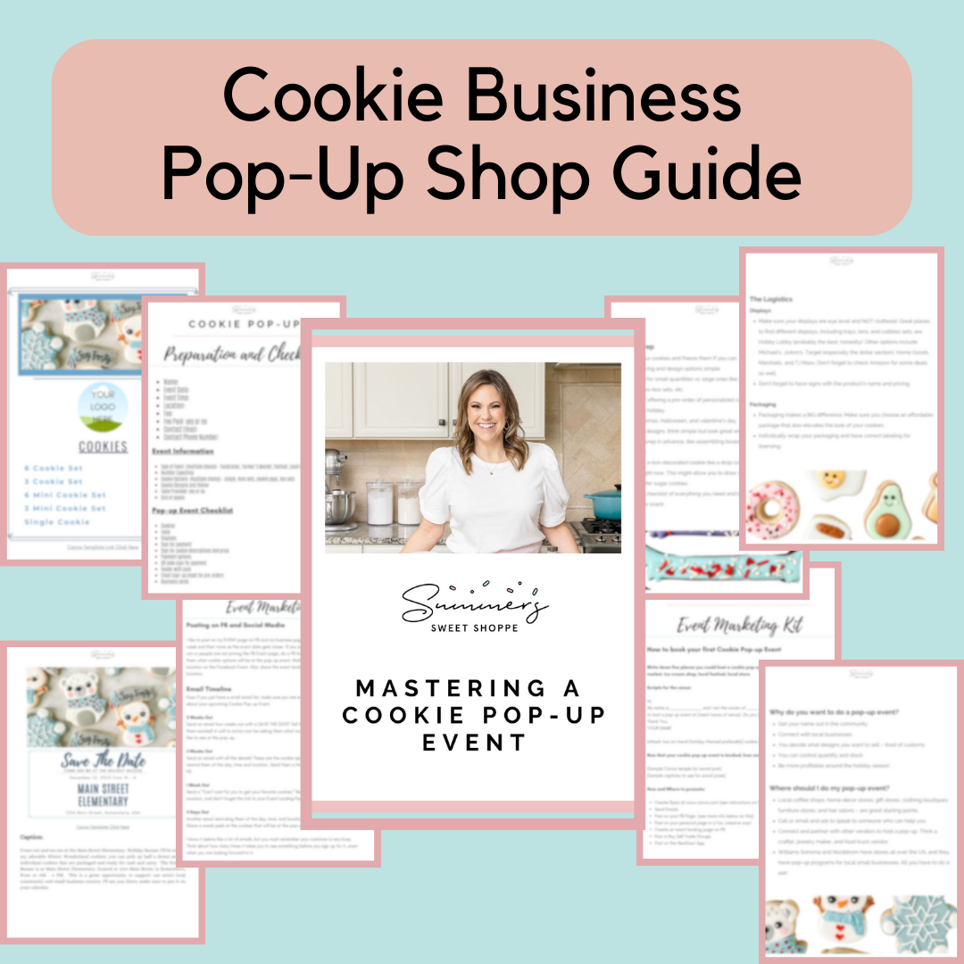 Cookie Business Pop-Up Shop Tips - Summer's Sweet Shoppe